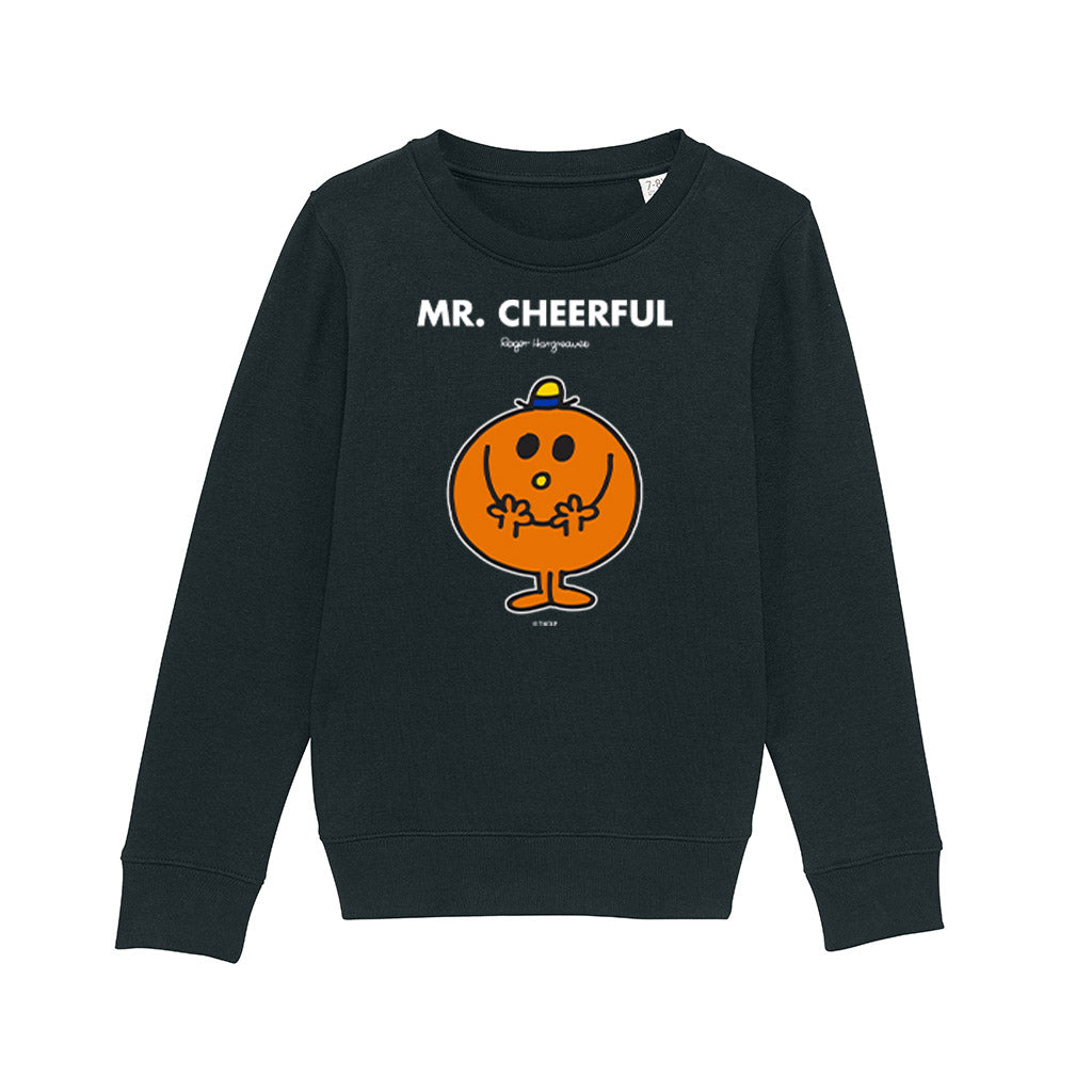 Mr. Cheerful Sweatshirt
