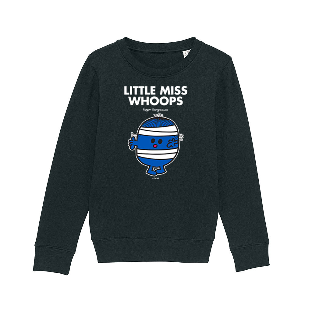 Little Miss Whoops Sweatshirt - Cute Gift for Girls