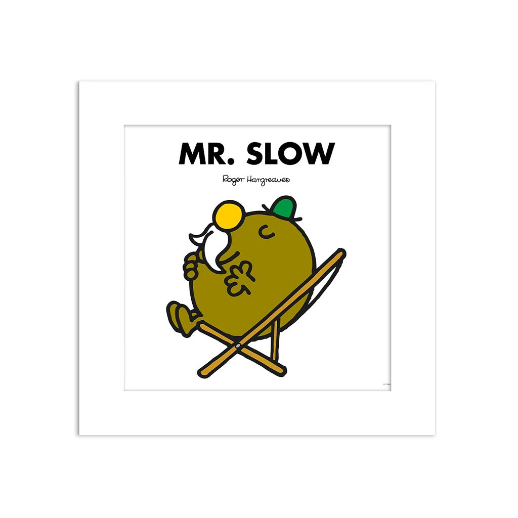 Mr. Slow White Art Print - Cheerful Gift for Friends & Fans