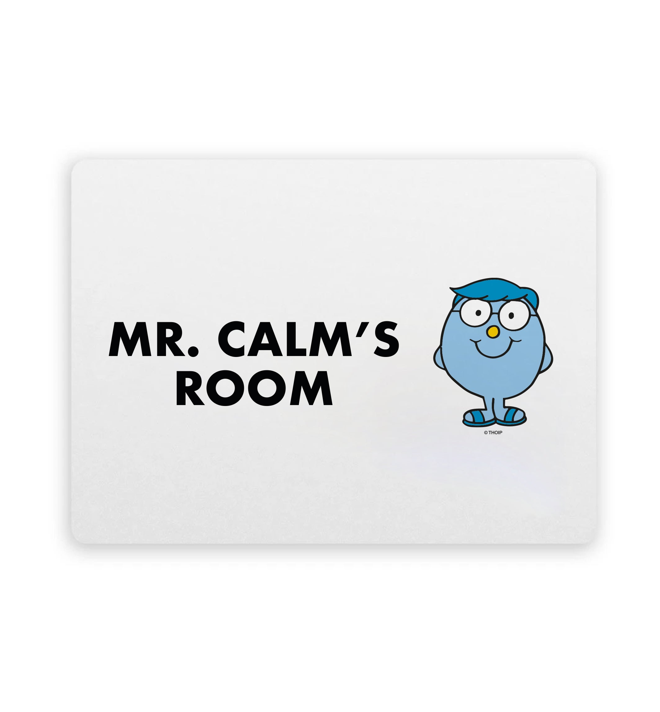 Personalised Mr. Calm Door Plaque