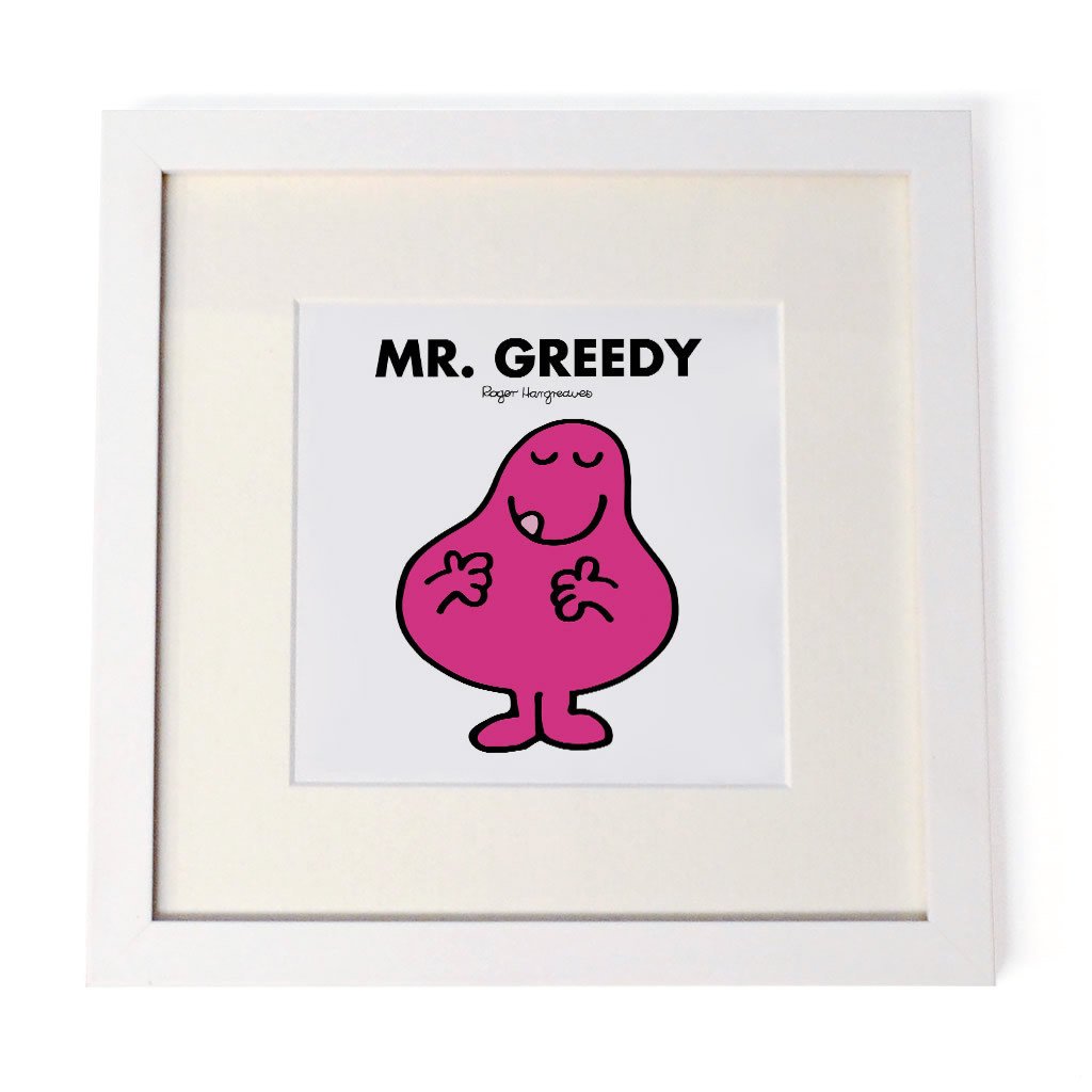 Mr. Greedy White Art Print - Bright Gift for Teachers